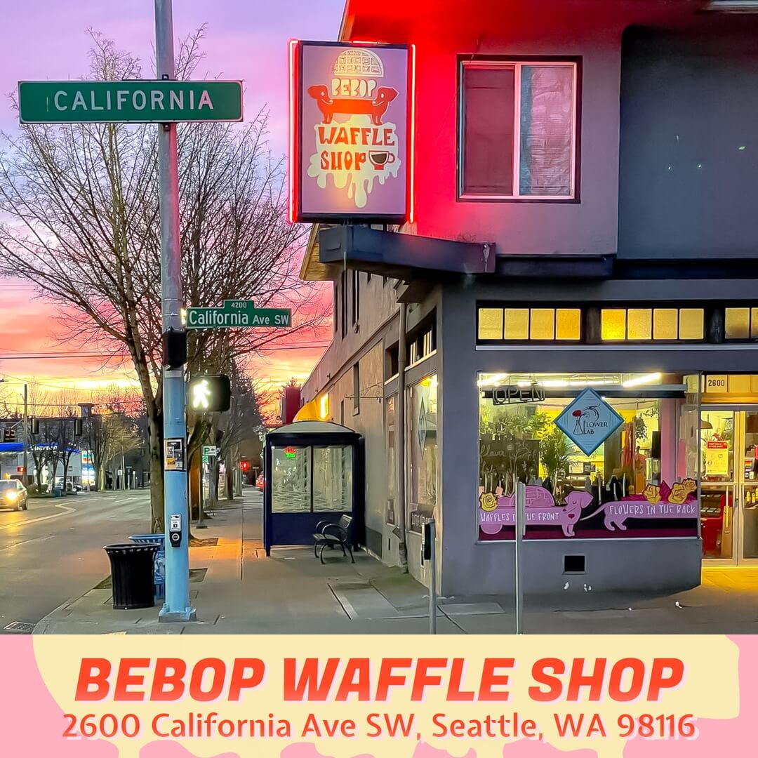 Bebop Waffle Shop 🧇 - WowSeattle Seattle KCR